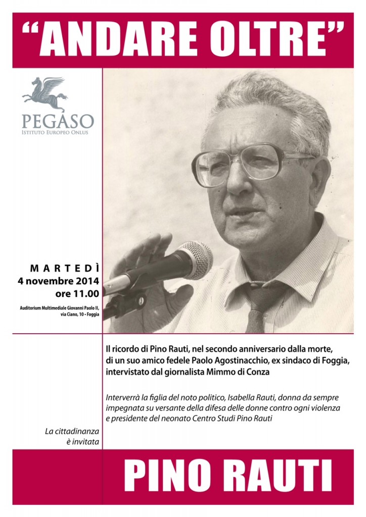 Martedì 4 novembre, ore 11:00 – “In ricordo di Pino Rauti” Auditorium ...